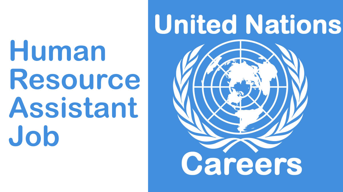 Senior Human Resources Assistant Job at UNON - UN Jobs November 2025