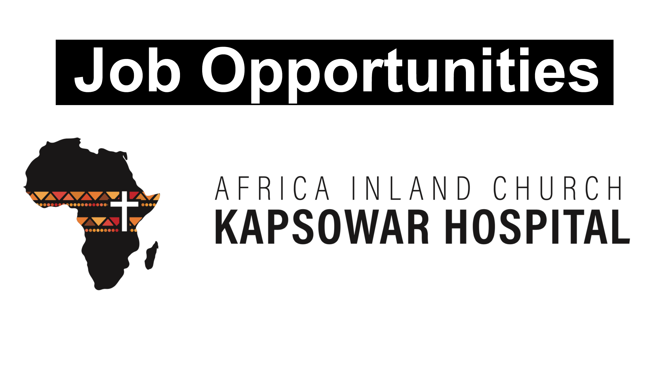 Human Resource Manager at AIC Kapsowar Mission Hospital November 2025