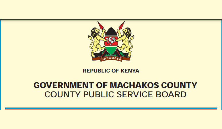 Career Openings at Machakos County Public Service Board October 2025